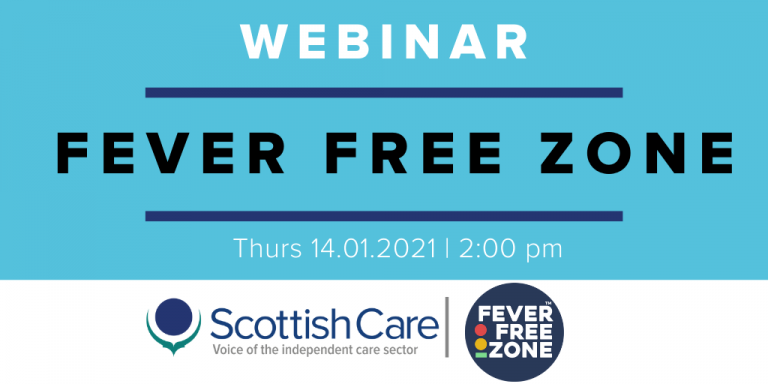 Fever Free Zone Webinar - 14 January - Scottish Care