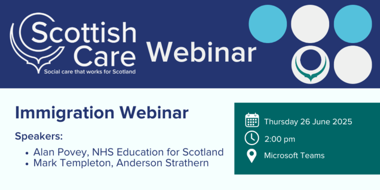 Immigration Webinar – 26 June 2025 - Scottish Care